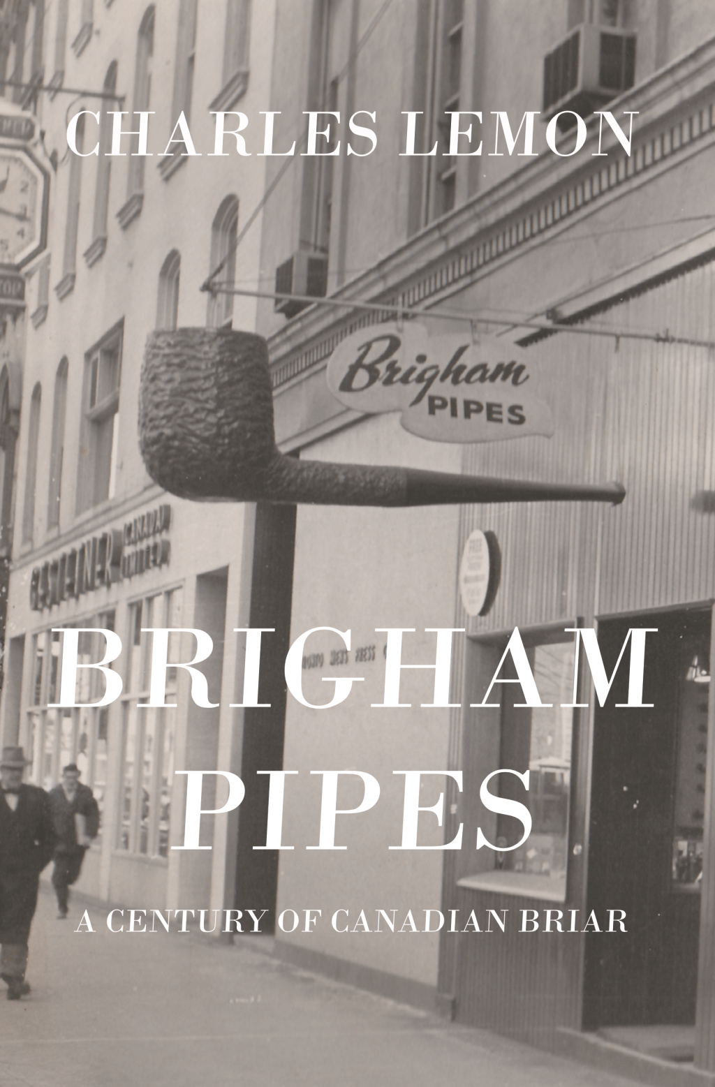 Brigham Pipes – A Century of Canadian Briar Now Available!